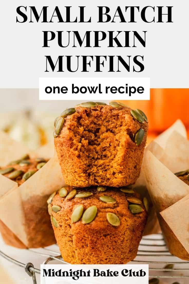 One Bowl Small Batch Pumpkin Muffins | Midnight Bake Club