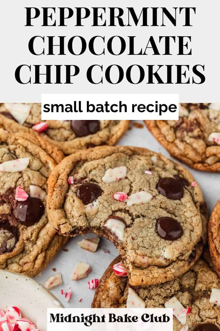 Small Batch Peppermint Chocolate Chip Cookies | Midnight Bake Club